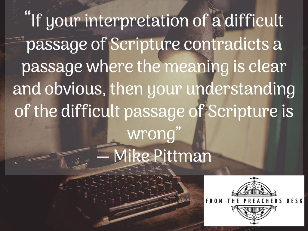 If Your Interpretation… – The Preacher's Desk